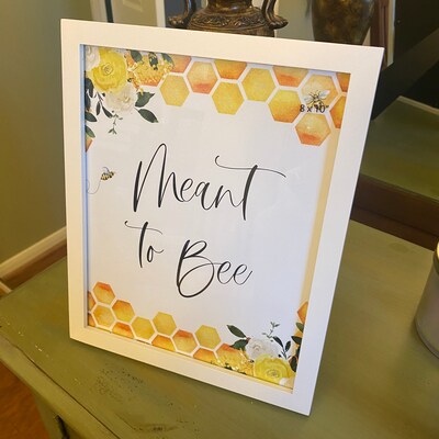 Meant to Bee Sign // Bee Bridal Shower, Bee Theme, Wedding Shower ...