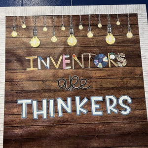 STEM/STEAM Bulletin Board Kit/inventors Are Thinkers/editable Light ...