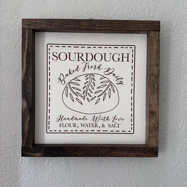 Sourdough Farmhouse Style Sign - Bread Baker Gift - Homestead Kitchen ...