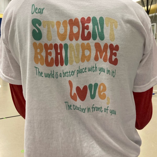 Dear Student Behind Me Svg, the World is A Better Place With You in It ...