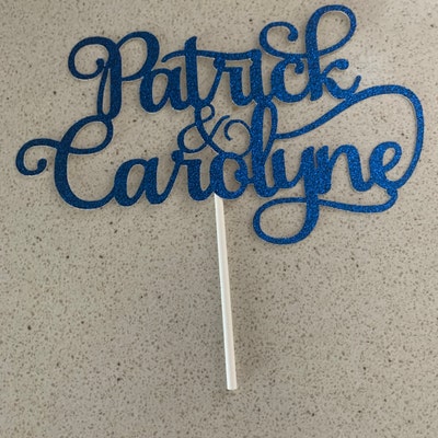 Custom Names Cake Topper, Personalized Cake Topper With Two Names ...