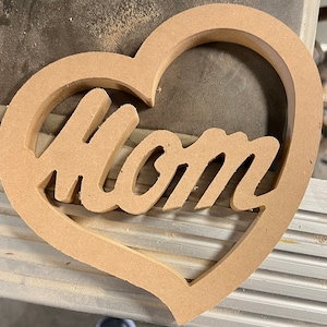 Mom Sign in Heart Mother's Day CNC Files for Wood CNC File CNC Router ...