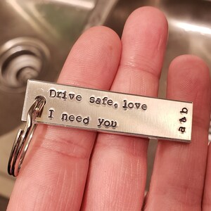 Custom Initials drive Safe... I Love You Hand Stamped Aluminum Keychain ...