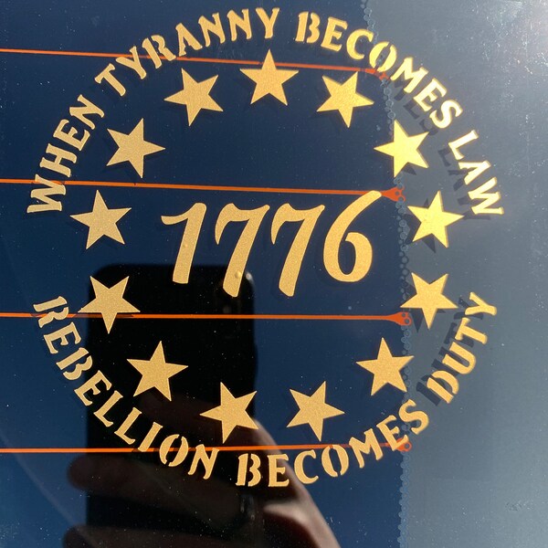 1776 Tyranny Decal, Tyranny Law Decal, Rebellion Duty Decal, Patriotic ...
