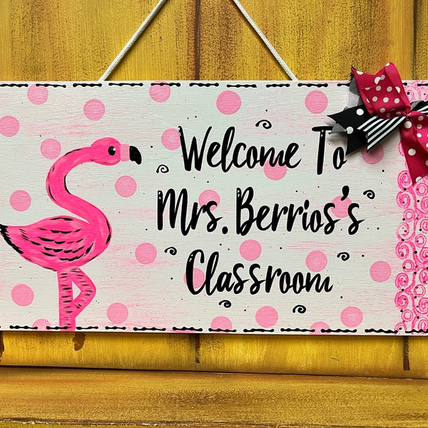 Personalized FLAMINGO TEACHER SIGN School Name Classroom Plaque Wall ...