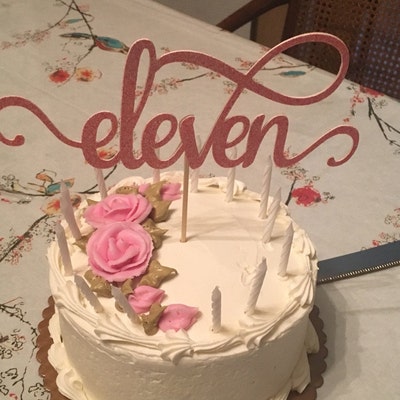 Age Cake Topper Number Cake Topper Eleven Cake Topper 11 Cake Topper ...