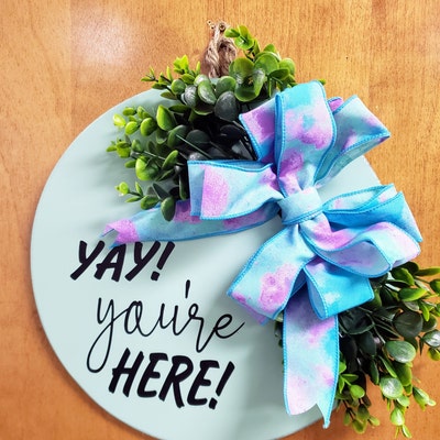 Yay You're Here Door Sign Gift Idea Housewarming Gift Shower Gift ...