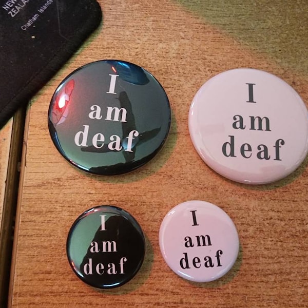 I Am Deaf Button Pin; Deaf Awareness; Deaf Badge; Deaf-positive; DEAF ...