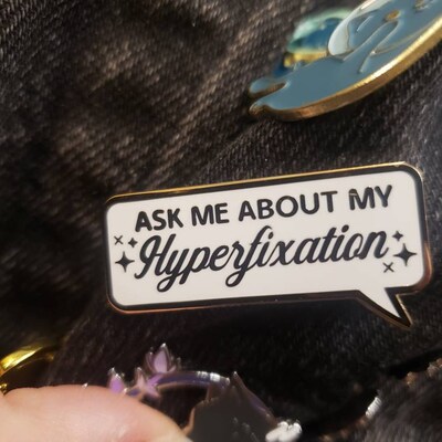 Ask Me About My Hyperfixation Hard Enamel Pin - Etsy