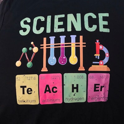 Science Teacher Shirt, Periodic Table Shirt, Chemistry Teacher Shirt ...
