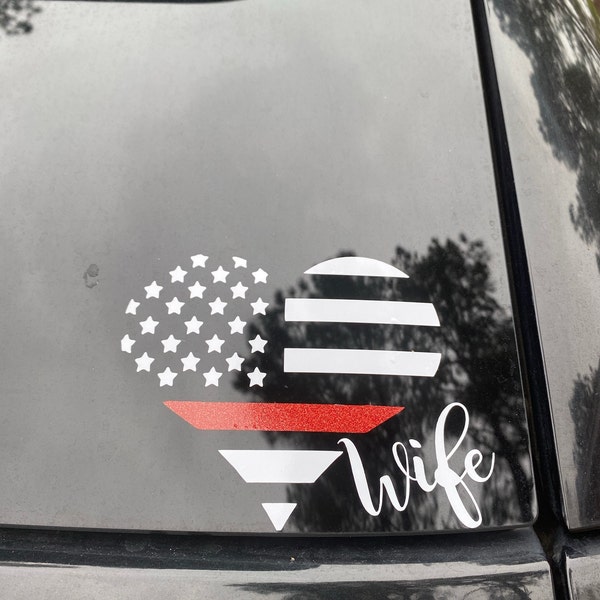 Fire Wife Decal, Thin Red Line Wife, Thin Red Line Gift, Thin Red Line ...