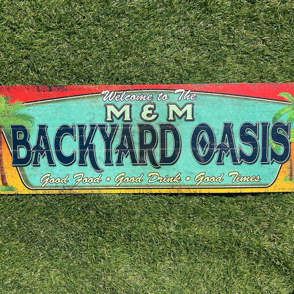 Personalized Backyard Oasis Sign, Poolside Paradise, Welcome Sign ...
