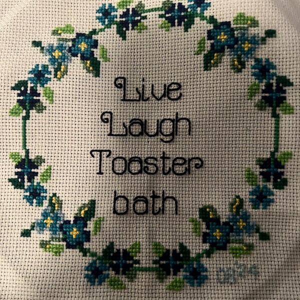 Live, Laugh, Toaster Bath Stitch, Completed Cross Stitch, Snarky Stitch ...