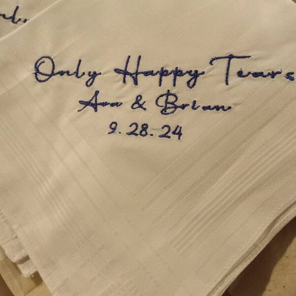 Only Happy Tears- Wedding Handkerchief- Embroidered in Your Choice of ...