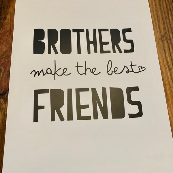 Brothers Make the Best Friends, Typography Wall Art, Nursery Wall Print ...