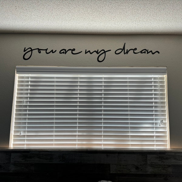 You Are My Dream Sign, Metal Sign, Metal Wall Decoration, Metal Wall ...