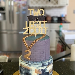 DOUBLE SIDED Two Legit 2 Quit cake topper or centerpiece | Etsy