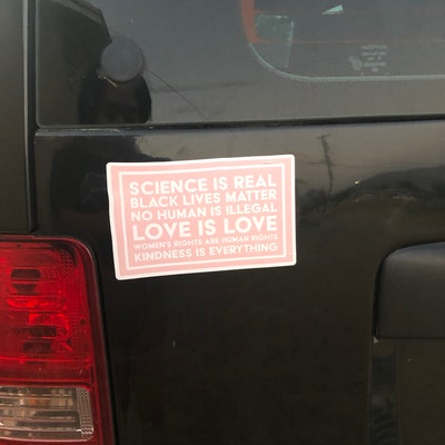 Science is Real Car Decal, Kindness Bumper Sticker - Etsy