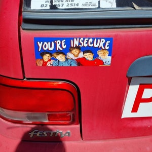 You're Insecure Bumper Sticker & Car Magnet - Etsy