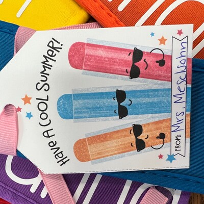 Last Day of School Printable Tag Classroom Treat Tag Have a Cool Summer ...