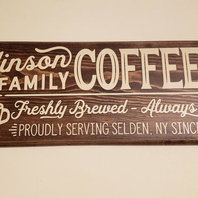 Personalized Coffee Shop Farmhouse Retro Style Wood Sign. 3 Sizes 9 ...
