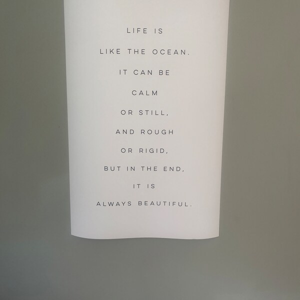 Ocean Quote, Life is Like the Ocean, It Can Be Calm or Still, and Rough ...