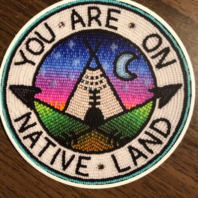 You Are on Native Land Sticker - Etsy
