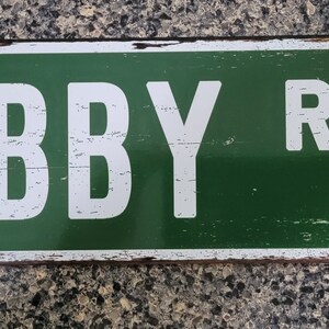 Custom Rusty Green Metal Street Sign With Weathered Appearance 4 X 18 ...