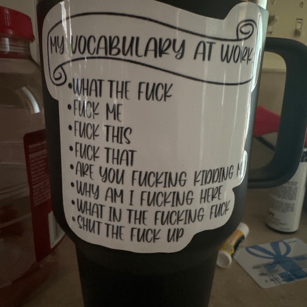 My Work Vocabulary, Funny Work Sticker, Offensive, Waterproof Sticker ...