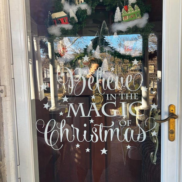 Christmas Window Sticker Believe in the Magic Christmas, Shop Window ...
