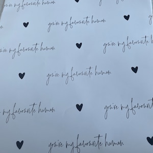 You're My Favourite Human Wrapping Paper and Gift Tag, Valentine's Gift ...