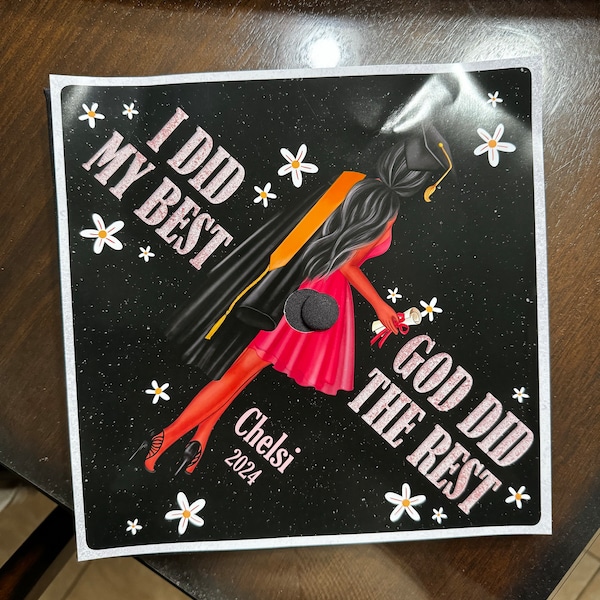 I Did My Best God Did the Rest, Custom Cap Decoration for Graduation ...