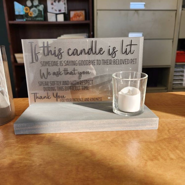 Veterinarian Euthanasia Sign - If This Candle is Lit - Vet Office Decor ...
