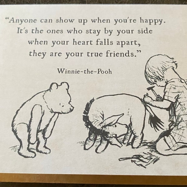 Winnie the Pooh Quote, AA Milne Quote, Anyone Can Show up When Your ...
