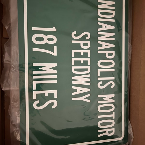 Personalized Highway Distance Sign To: Indianapolis Motor Speedway ...
