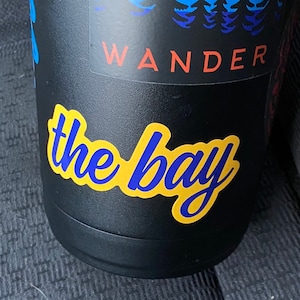 The Bay Die Cut Sticker - Blue/yellow - Bay Area - SF - Warriors - Dubs ...