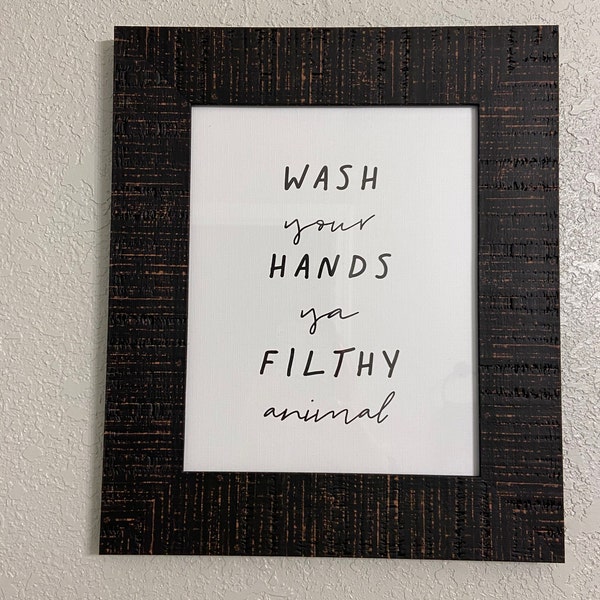 Wash Your Hands Ya Filthy Animal // You Filthy Animal // Bathroom Print ...