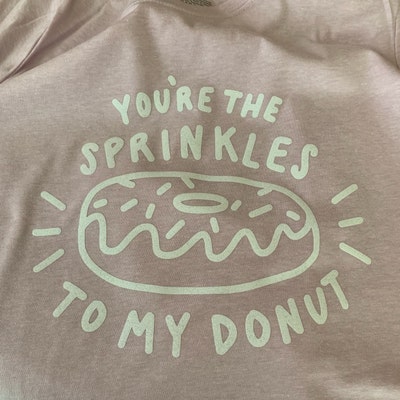 You're the Sprinkles to My Donut Svg Donut Svg Hand - Etsy