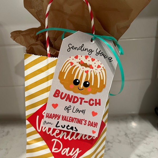 PRINTABLE Sending You a BUNDT-CH of Love! Happy Valentine's Day! Tag ...