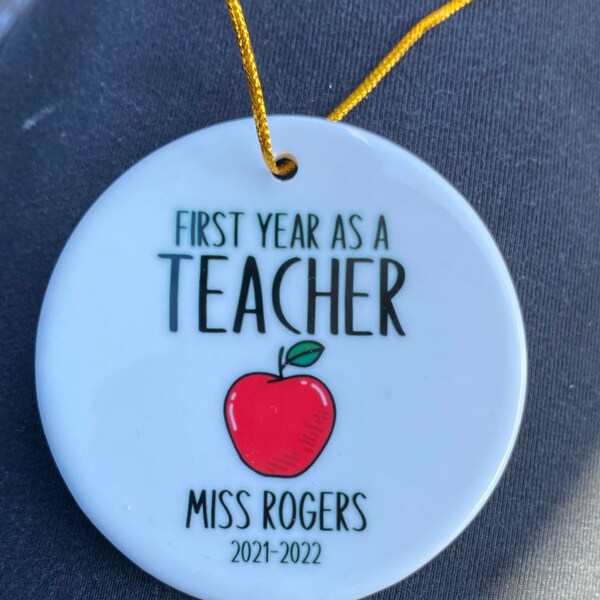 First Year as A Teacher Ornament, Personalized Teacher Ornament, New ...