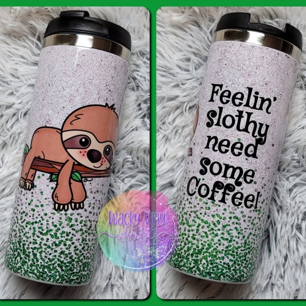 20 Oz Skinny Tumbler Sublimation Design Template Glitter Feelin Slothy ...