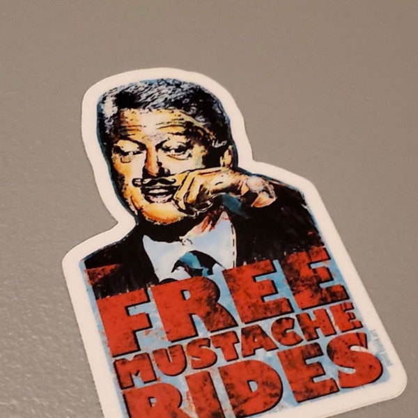 Vinyl Sticker Bill Clinton Free Mustache Rides approx. 2.5 X 4 US ...