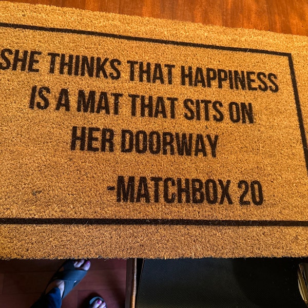 She Thinks That Happiness is a Mat That Sits on Her Doorway, Matchbox ...