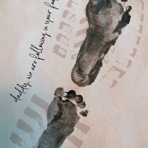Daddy, We Are Following in Your Footsteps Footprints / Art Craft Dad ...