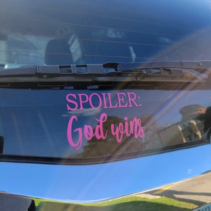 Spoiler God Wins Vinyl Decal, Religious Faith Car Window Sticker, Gifts ...