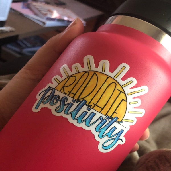 Radiate Positivity Watercolor Sticker, Waterproof, Handmade, Water ...