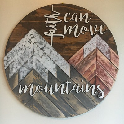 Faith Can Move Mountains Wood Sign, Matthew 17:20 Bible Verse ...