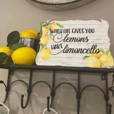 Lemon Kitchen Sign, Lemon Decor, When Life Gives You Lemons Make ...