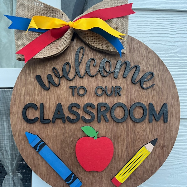Welcome to Our Classroom Sign, Digital Download, Glowforge Laser File ...