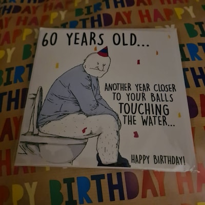 What a Drag Funny 60th Birthday Card, Rude 60th Birthday Card for Him ...